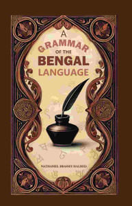 A Grammar of the Bengal Language: Buy A Grammar of the Bengal Language ...