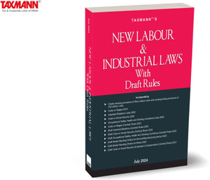 Taxmann's New Labour & Industrial Laws with Draft Rules – Complete ...