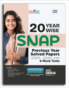 20 Year-wise SNAP Previous Year Solved Papers (2005 - 2024) with 6 Mock ...