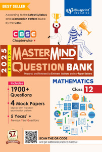 Mathematics Class 12 CBSE Question Bank by Mastermind 2024-25 ...