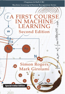 A First Course in Machine Learning: Buy A First Course in Machine ...