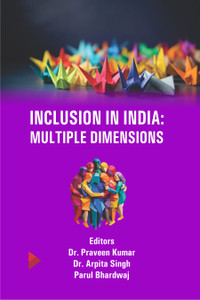 INCLUSION IN INDIA : MULTIPLE DIMENSIONS: Buy INCLUSION IN INDIA ...