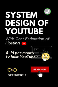 System Design of YouTube - With cost estimation of hosting: Buy System ...
