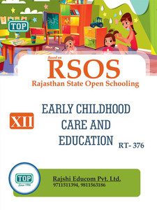 TOP-376 EARLY CHILDHOOD CARE AND EDUCATION Class 12th RSOS (RAJASTHAN ...