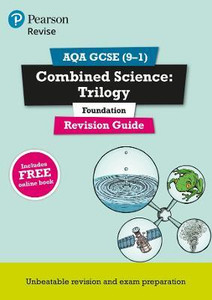 Pearson REVISE AQA GCSE Combined Science: Trilogy (Foundation) Revision ...