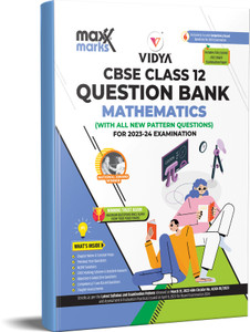 Maxx Marks CBSE Class 12 Mathematics Question Bank for 2024 Board Exam ...