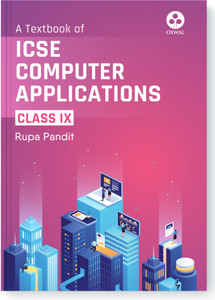 Oswal Computer Applications Textbook for ICSE Class 9 : By Rupa Pandit ...