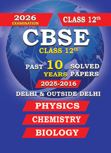 Last 10 Years PYQ for CBSE Class 12 PCB Exam 2026: Buy Last 10 Years ...