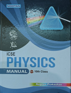 NOOTAN ICSE PHYSICS MANUAL: Buy NOOTAN ICSE PHYSICS MANUAL by L.C ...