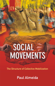 SOCIAL MOVEMENTS: The Structure of Collective Mobilization: Buy SOCIAL ...