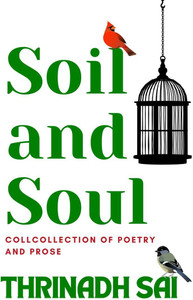 Soul and Soil: Buy Soul and Soil by Thrinadh Sai at Low Price in India ...