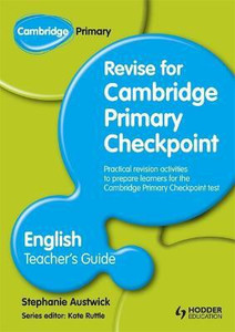 Cambridge Primary Revise for Primary Checkpoint English Teacher's Guide ...