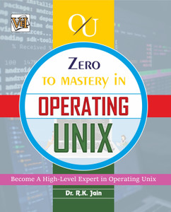 Zero To Mastery In Operating UNIX- Become Zero To Hero In Operating ...