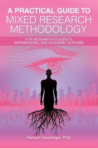 A Practical Guide to Mixed Research Methodology: Buy A Practical Guide ...