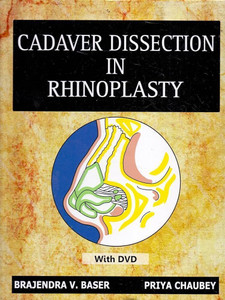 MANUAL OF CADAVER DISSECTION IN RHINOPLASTY: Buy MANUAL OF CADAVER ...