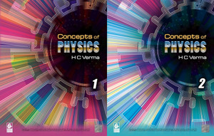 Concepts of Physics - H. C. Verma - Vol 1 and 2 - Set of 2 Books - 2024 ...