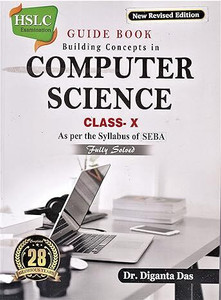GUIDE BOOK BUILDING CONCEPTS IN COMPUTER SCIENCE CLASS X AS PER THE ...