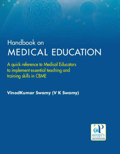 Handbook on MEDICAL EDUCATION : A quick reference to Medical Educators ...