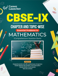CBSE Class IX 2024 : Mathematics - Chapter & Topic-wise Question Bank ...