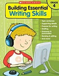 Building Essential Writing Skills: Grade 4: Buy Building Essential ...
