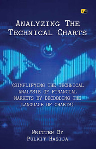 Analyzing The Technical Charts: Simplyfying The Technical Analysis Of ...