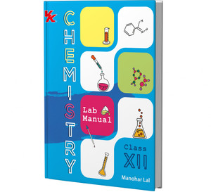 Lab Manual Chemistry (PB) Without Worksheet | For Class 12 | CBSE Based ...