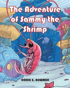 The Adventure of Sammy the Shrimp: Buy The Adventure of Sammy the ...