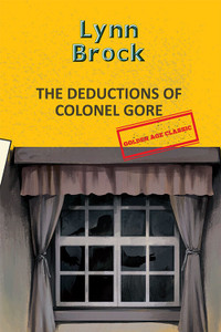 The Deductions Of Col. Gore (Aka The Barrington Mystery): Buy The ...