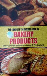 The Complete Technology Book On Bakery Products (Baking Science With ...