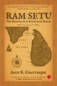 Ram Sethu: Buy Ram Sethu by Chatterjee Arup K. at Low Price in India ...