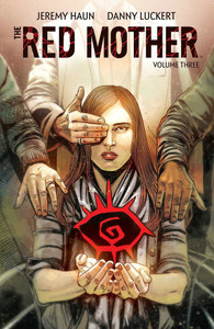The Red Mother Vol. 3: Volume 3: Buy The Red Mother Vol. 3: Volume 3 by ...