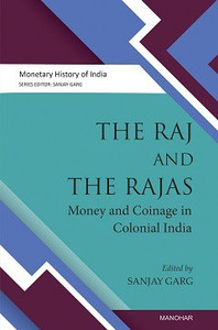 The Raj and the Rajas: Buy The Raj and the Rajas by Garg Sanjay at Low ...