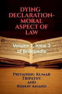 Dying Declaration- Moral Aspect of Law: Buy Dying Declaration- Moral ...