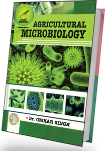 AGRICULTURAL MICROBIOLOGY: Buy AGRICULTURAL MICROBIOLOGY by DR. OMKAR ...