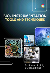 Bio Instrumentation: Tools and Techniques: Buy Bio Instrumentation ...