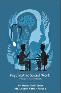 Psychiatric Social Work Practice in Mental Health: Buy Psychiatric ...