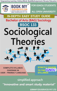 IGNOU BSOC 133 Sociological Theories Study Material (In Depth Guide ...