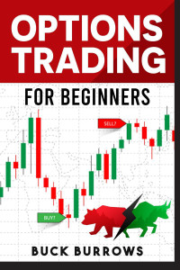 Options Trading for Beginners: Buy Options Trading for Beginners by ...
