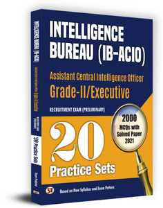 Intelligence Bureau (IB-ACIO) Assistant Central Intelligence Officer ...