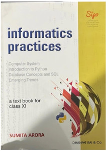 Informatics Practices For Class 11-|2024 Edition|: Buy Informatics ...