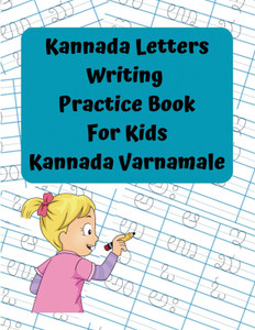 Kannada Letters Writing Practice Book For Kids Kannada Varnamale: Buy ...