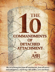 The 10 Commandments of Detached Attachment: Buy The 10 Commandments of ...