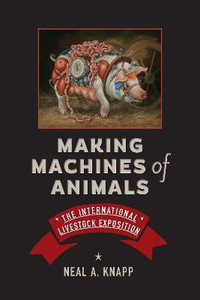 Making Machines of Animals: Buy Making Machines of Animals by Knapp ...
