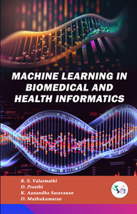 Machine learning in Biomedical and Health Informatics: Buy Machine ...