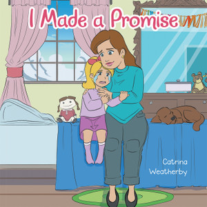 I Made a Promise: Buy I Made a Promise by Weatherby Catrina at Low ...