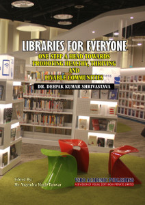 LIBRARIES FOR EVERYONE - ONE STEP A HEAD TOWARDS PROMOTING HEALTHY ...
