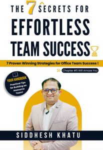 The 7 Secrets for Effortless Team Success - 7 Proven Winning Strategies ...