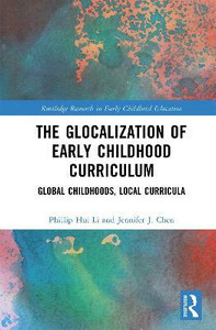 The Glocalization of Early Childhood Curriculum: Buy The Glocalization ...