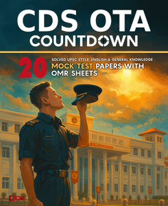 CDS OTA Countdown : 20 Original Solved UPSC Style Mock Test Practice ...