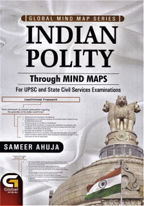 GLOBAL MIND MAP SERIES INDIAN POLITY THROUGH MIND MAPS FOR UPSC AND ...